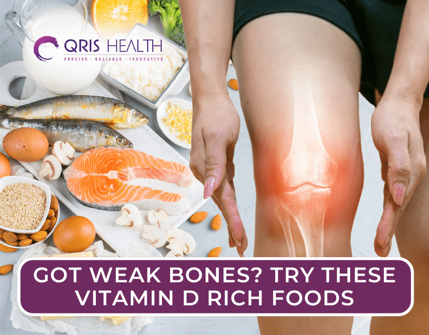 Got Weak Bones? Try these Vitamin D Rich Foods
